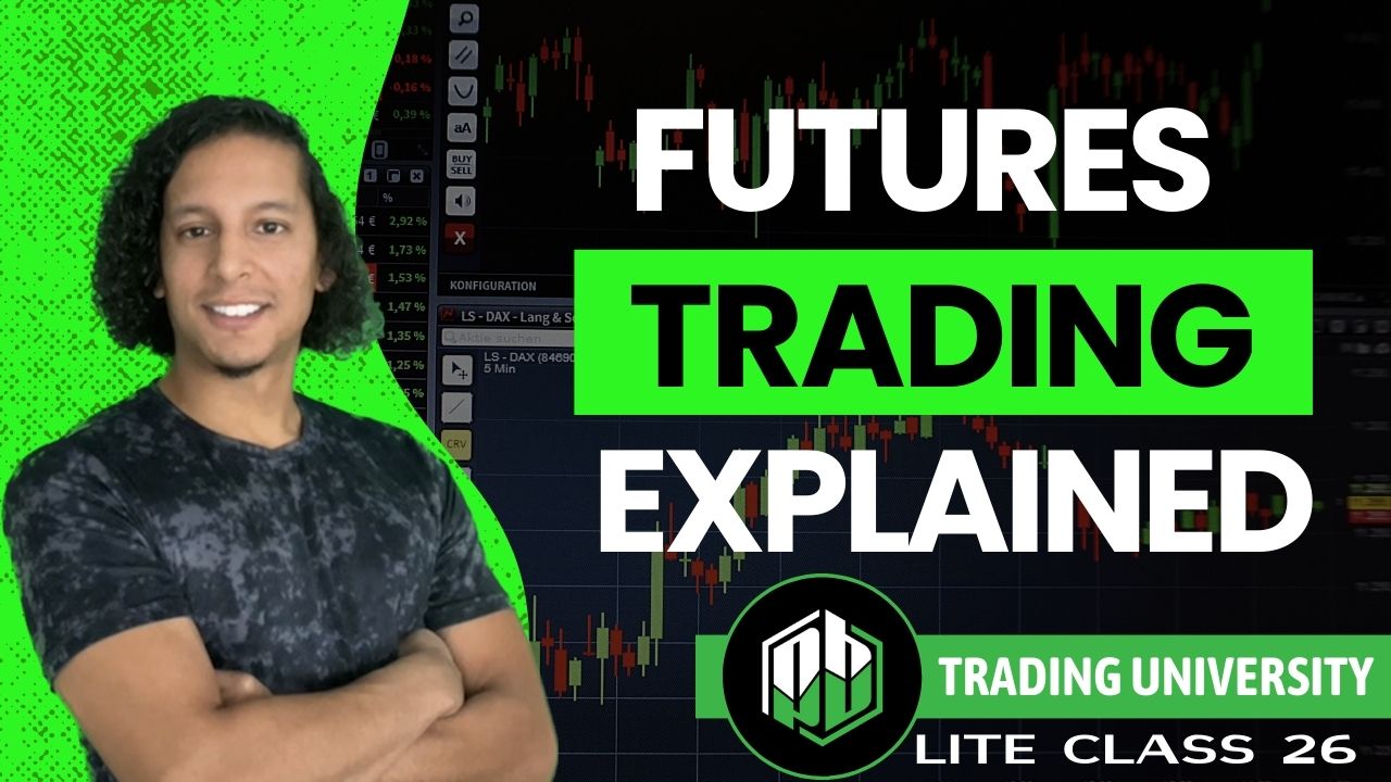 Futures Trading Explained | PB University LITE 26/50 | PB Alerts News